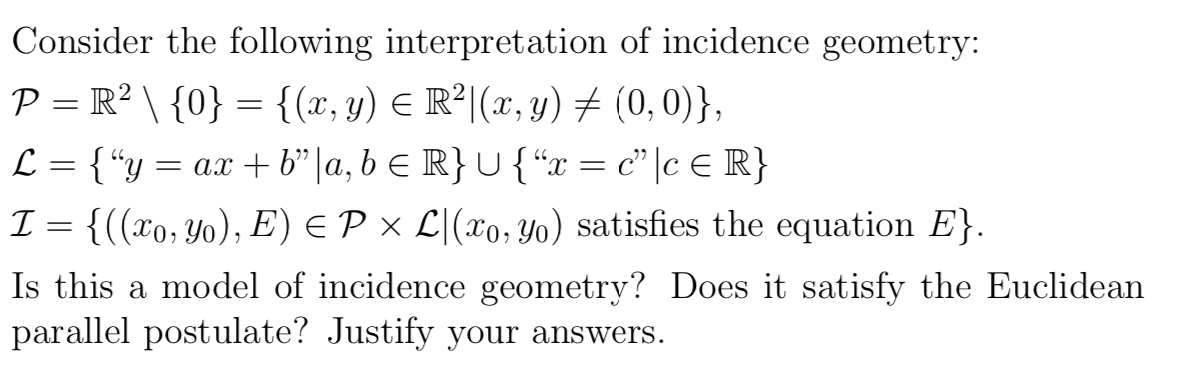 Consider the following interpretation of incidence | Chegg.com