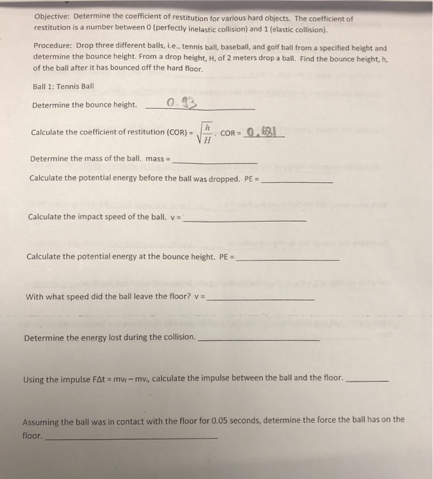 Objective: Determine the coefficient of restitution | Chegg.com