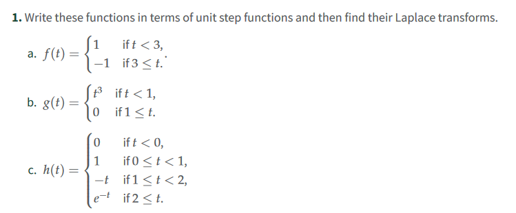 Solved Write These Functions In Terms Of Unit Step Functions 