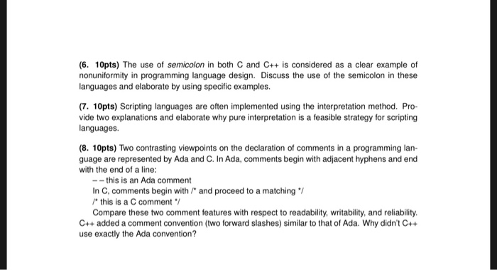 Solved (6. 10pts) The use of semicolon in both C and C++ is | Chegg.com