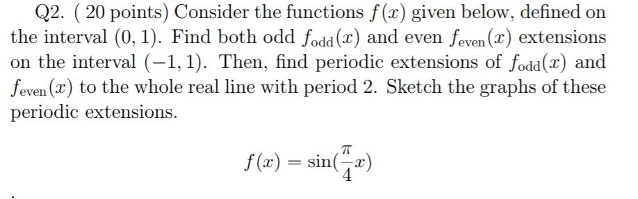 Solved Q2. ( 20 points) Consider the functions f(x) given | Chegg.com