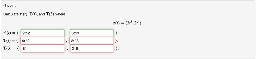 Solved (1 point) Calculate r' (t), T(t), and T(3) where r(t) | Chegg.com