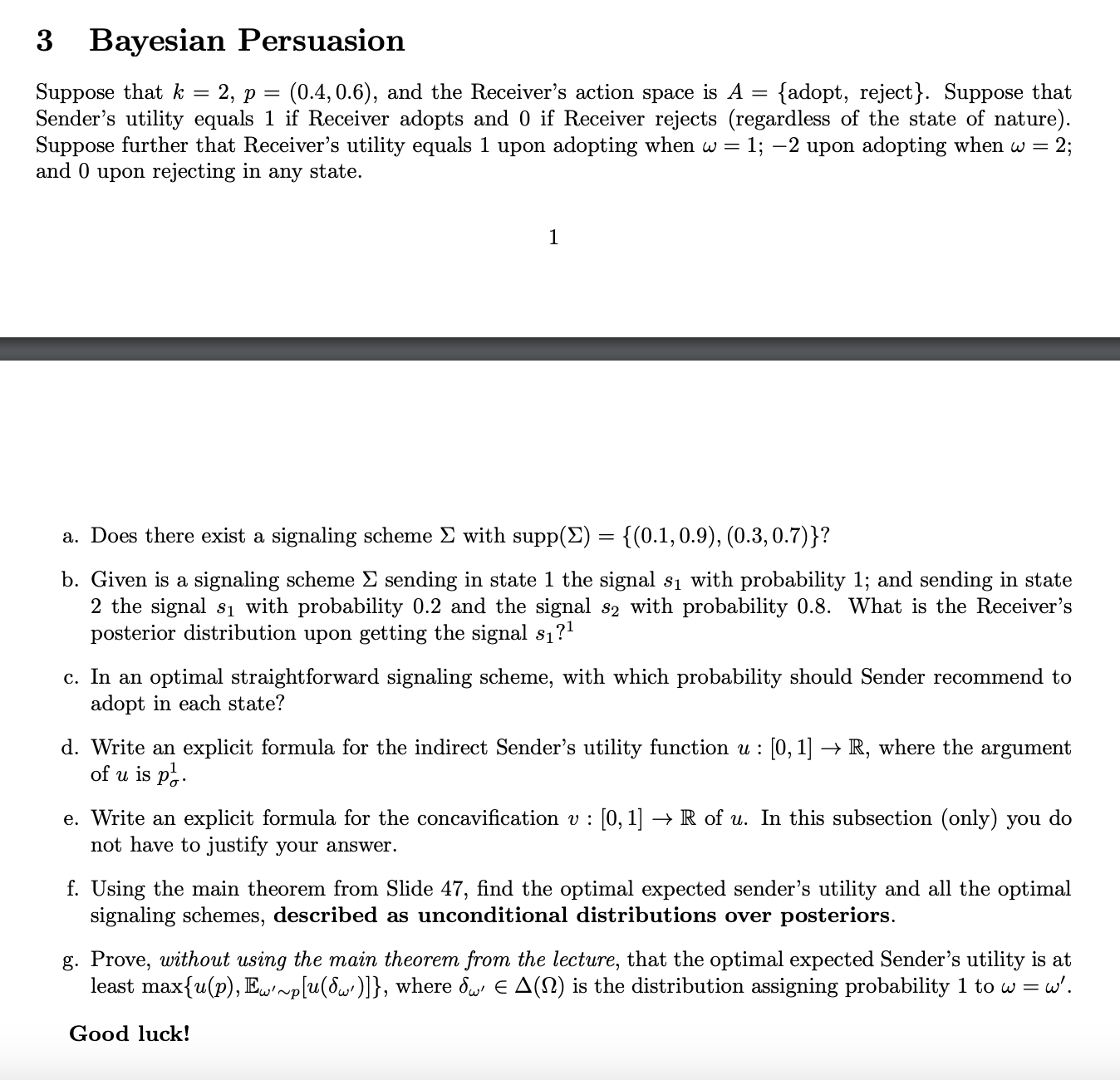 Solved 3 ﻿Bayesian PersuasionSuppose that k=2,p=(0.4,0.6), | Chegg.com