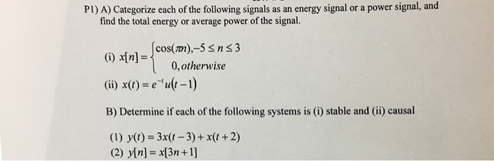 Solved Categorize each of the following signals as an energy | Chegg.com