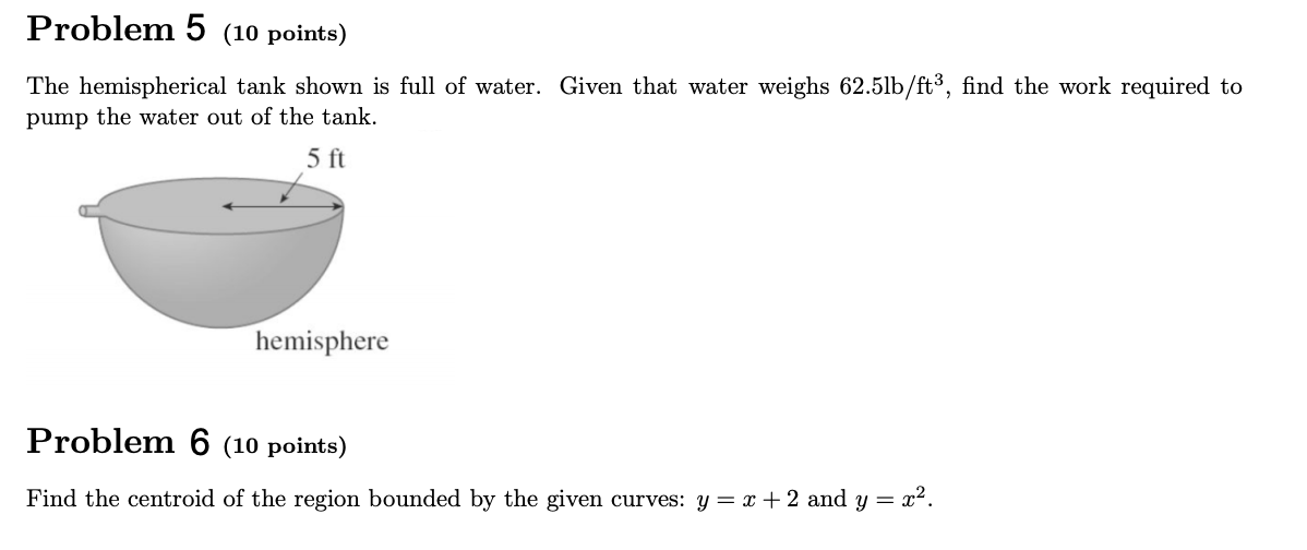 Solved Problem 5 (10 points) The hemispherical tank shown is | Chegg.com