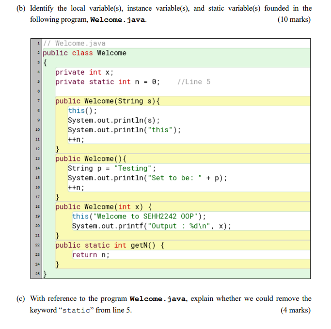 Solved (b) Identify the local variable(s), instance | Chegg.com