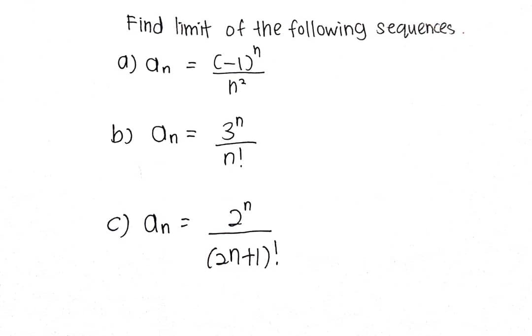 Solved Find Limit Of The Following Sequences A An 5 B