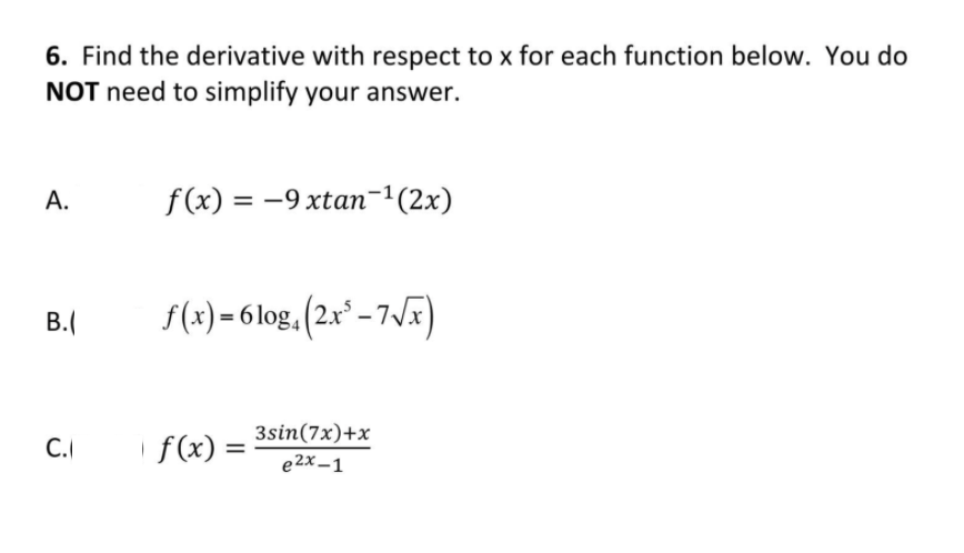 Solved 6. Find the derivative with respect to x for each | Chegg.com
