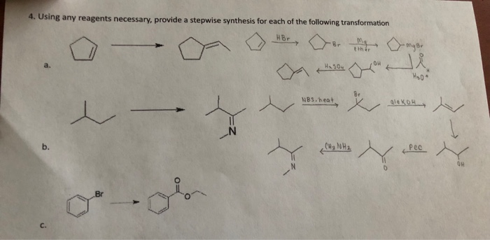 Solved 4. Using any reagents necessary, provide a stepwise | Chegg.com