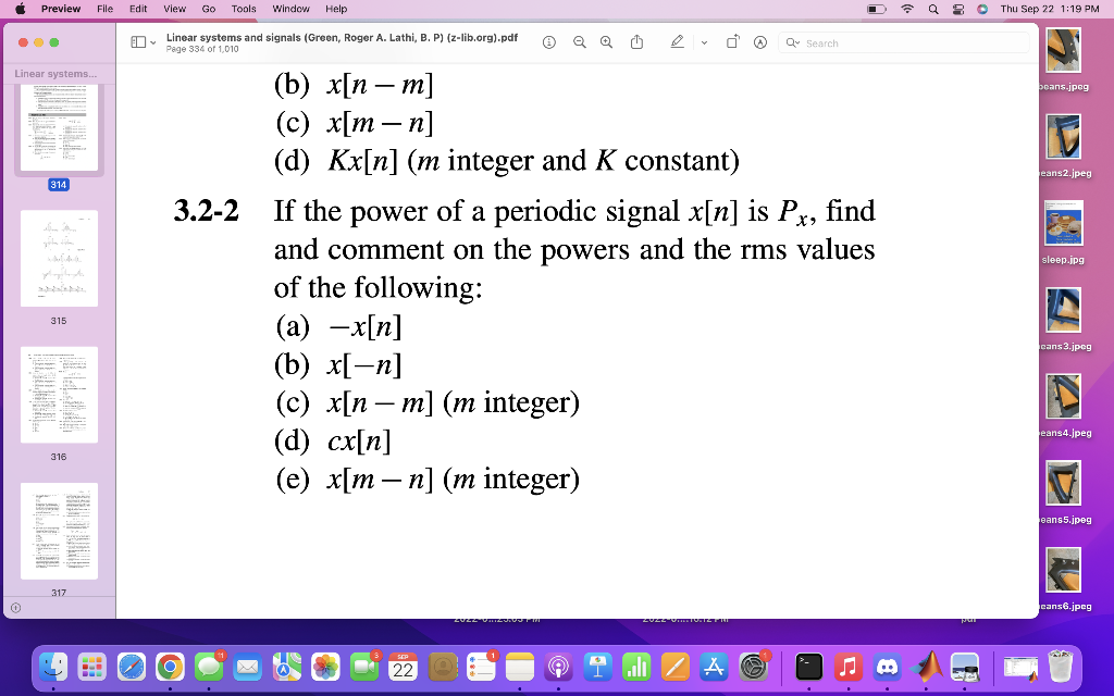 Solved (b) x[n−m] (c) x[m−n] (d) Kx[n] ( m integer and K | Chegg.com