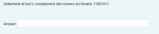 Solved Determine the two's complement of the number in | Chegg.com