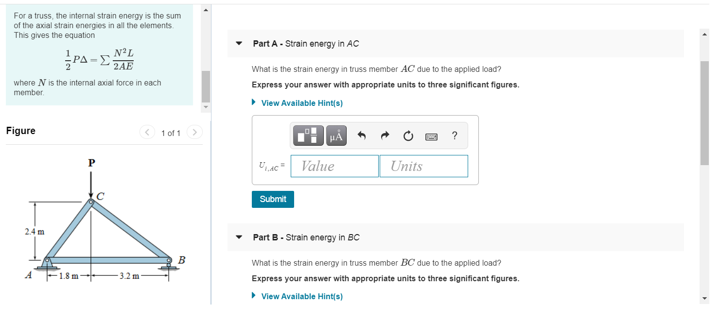 Solved For a truss, the internal strain energy is the sum of | Chegg.com
