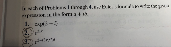 Solved In each of Problems 1 through 4, use Euler's formula | Chegg.com