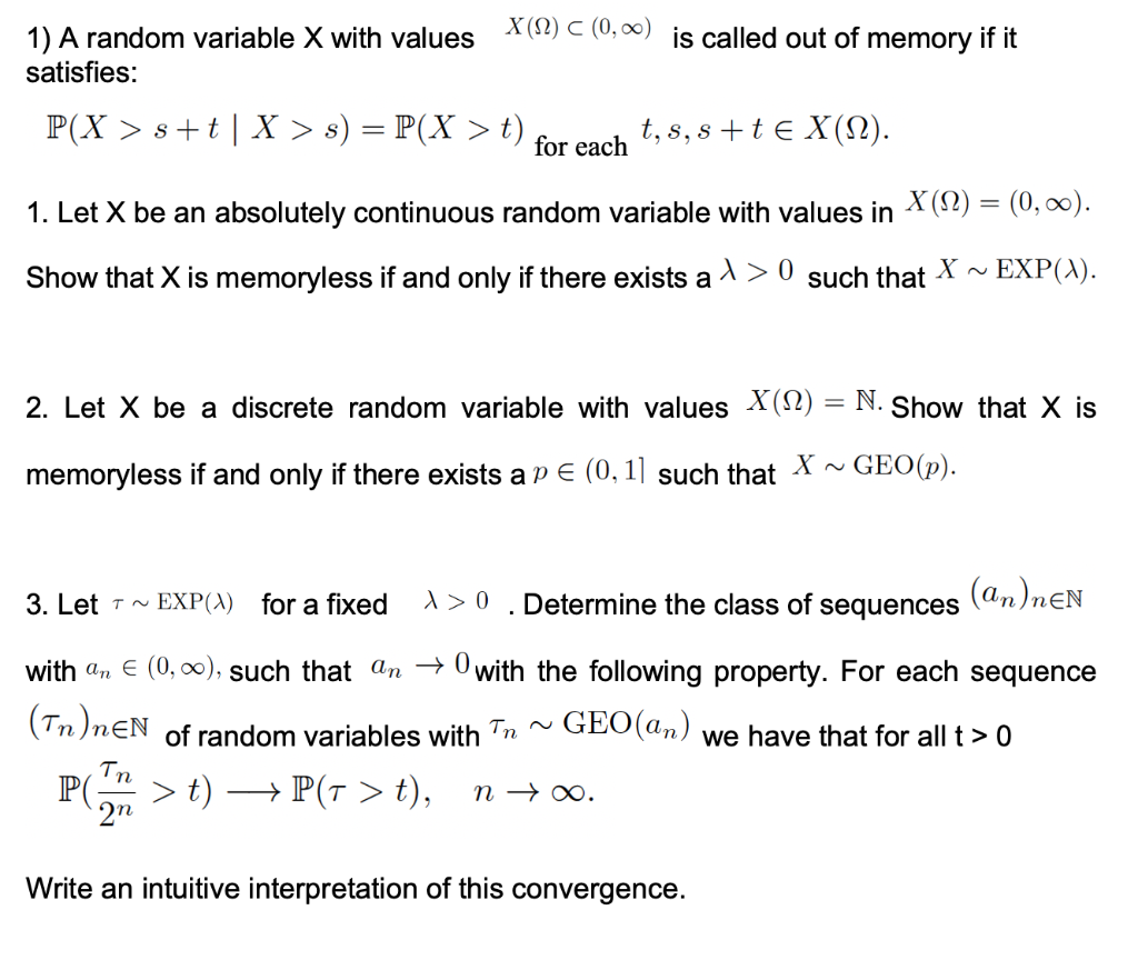 1) A random variable X with values X(Ω)⊂(0,∞) is | Chegg.com