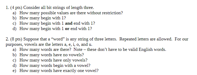 Solved 1. (4 pts) Consider all bit strings of length three. | Chegg.com