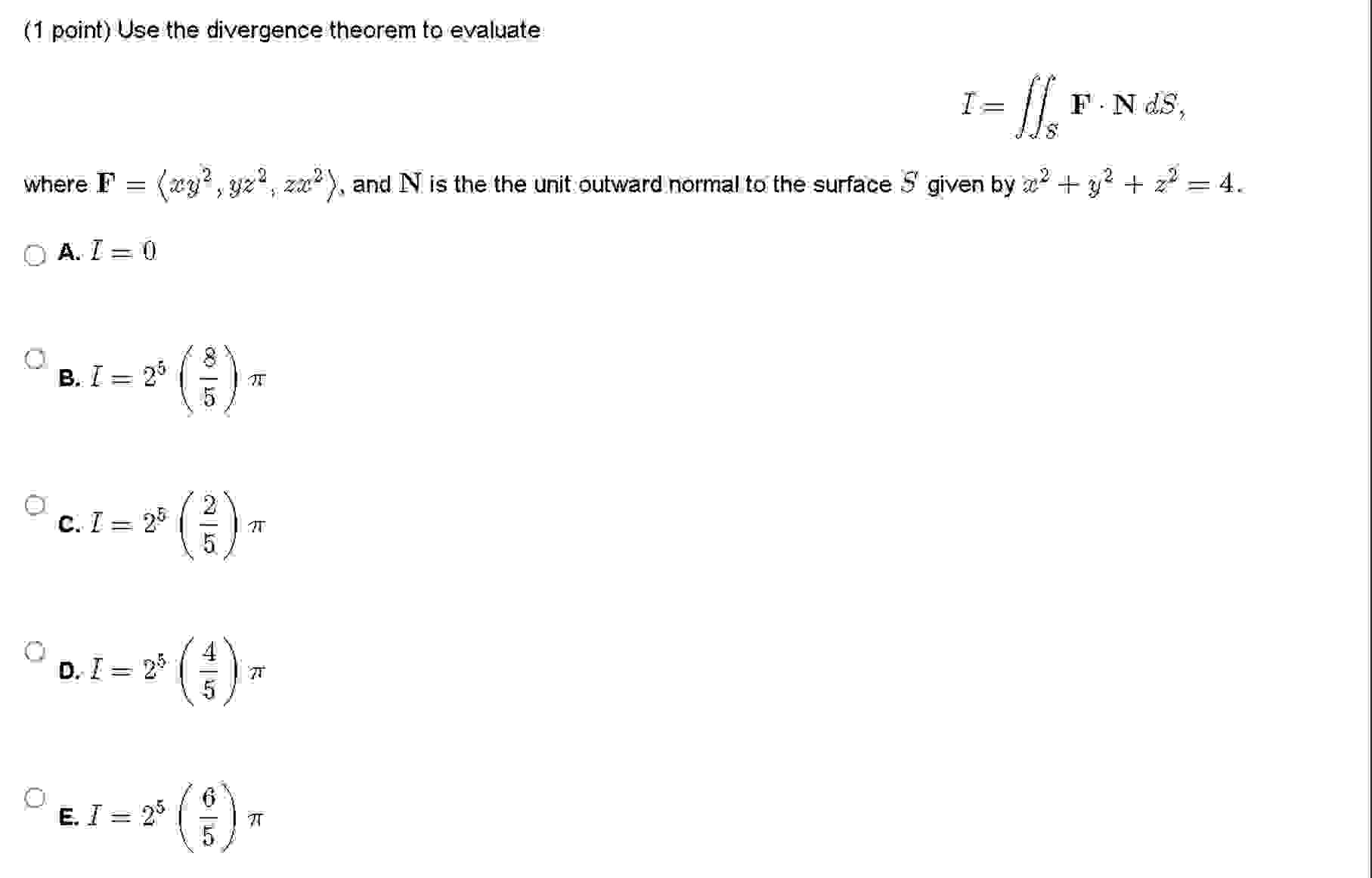 (1 ﻿point) ﻿Use the divergence theorem to | Chegg.com