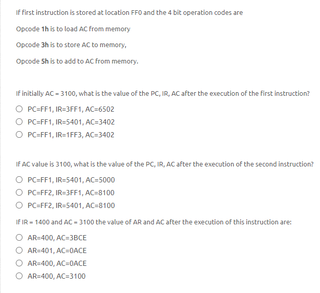 Solved If first instruction is stored at location FF0 and | Chegg.com