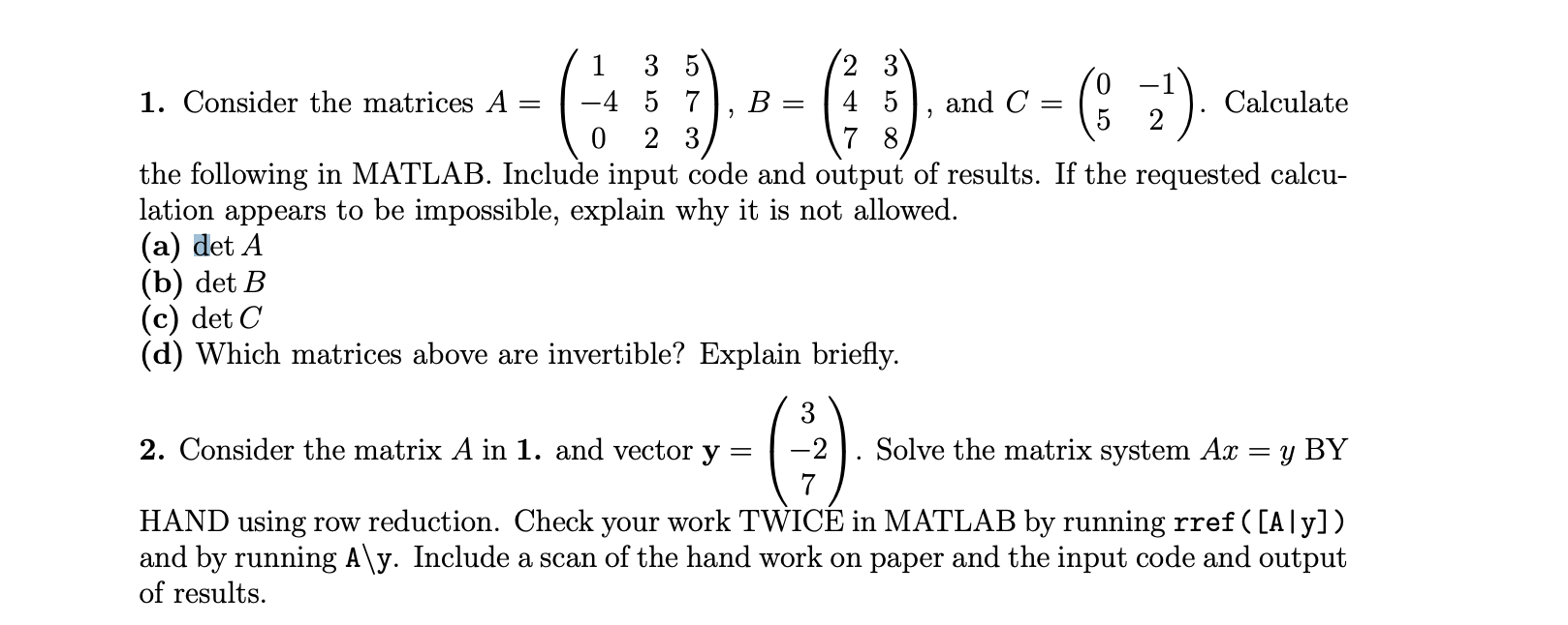 1. Consider the matrices | Chegg.com