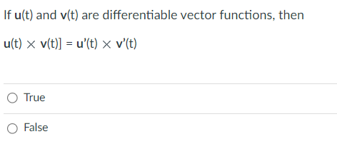 Solved If u(t) and v(t) are differentiable vector functions, | Chegg.com