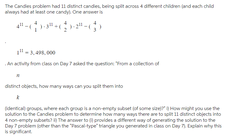 The Candies problem had 11 distinct candies, being | Chegg.com