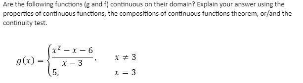 Solved Are the following functions ( g and f ) continuous on | Chegg.com