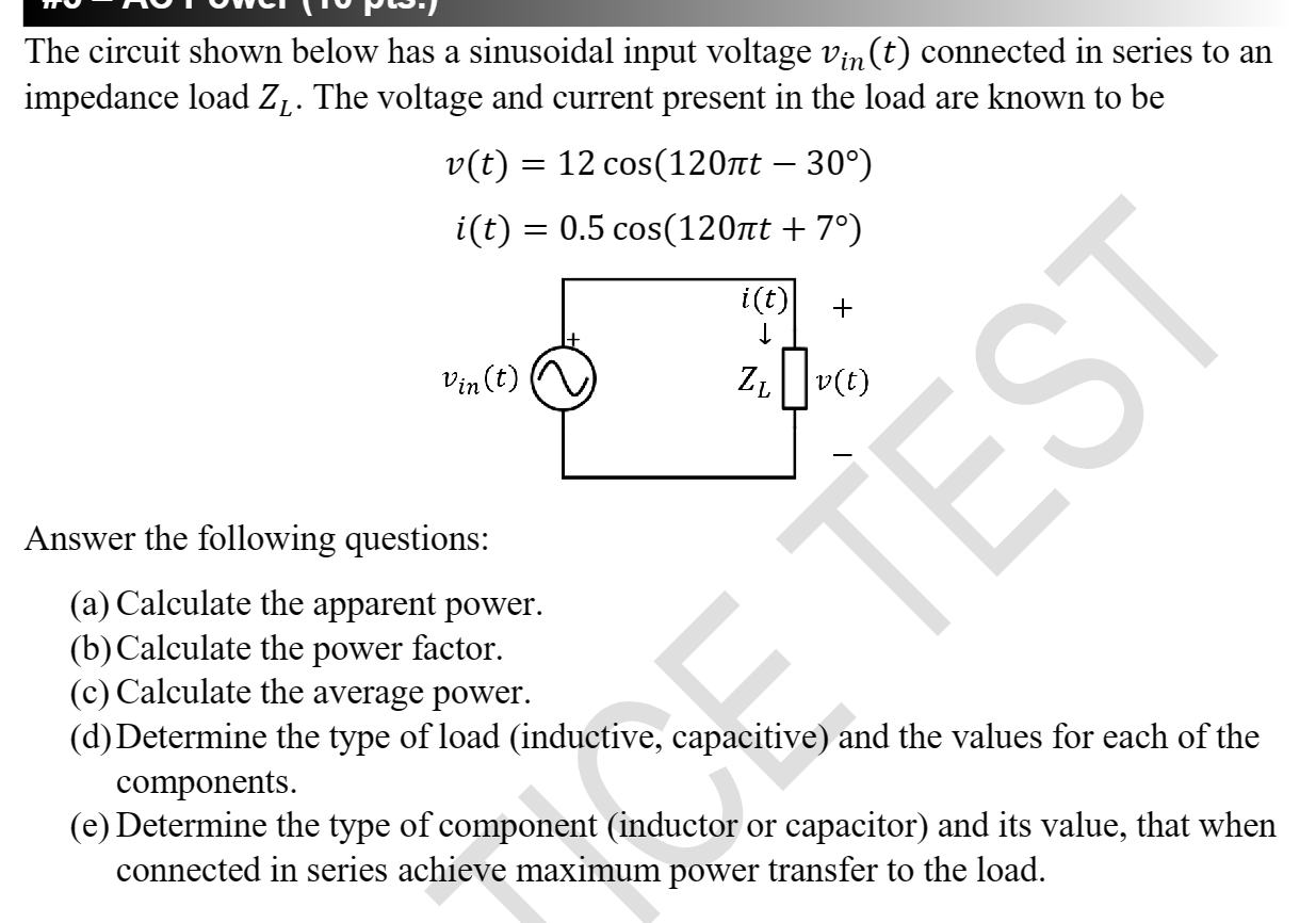 Solved The circuit shown below has a sinusoidal input | Chegg.com