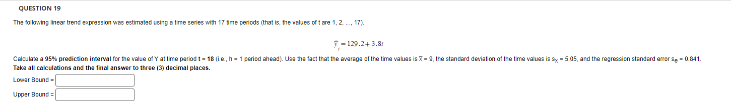 Solved QUESTION 19 The following linear trend expression was | Chegg.com