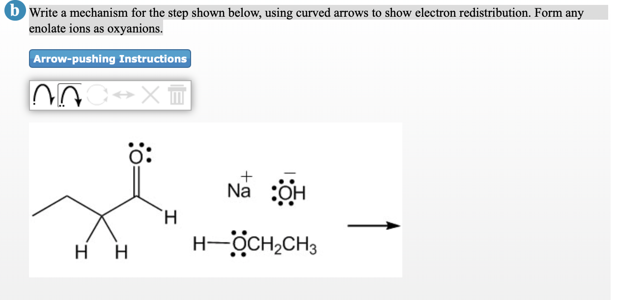 Solved b Write a mechanism for the step shown below, using | Chegg.com