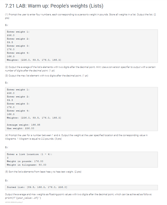 Solved 7.21 LAB: Warm up: People's weights (Lists) (1) | Chegg.com