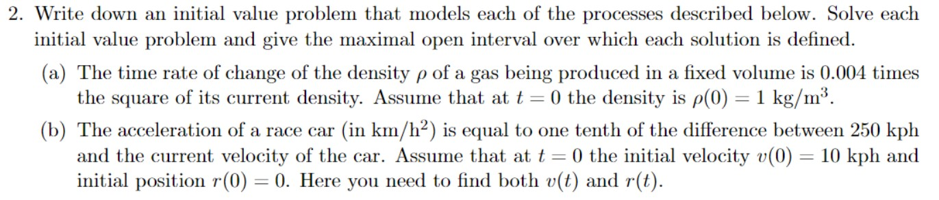 Solved 2. Write down an initial value problem that models | Chegg.com