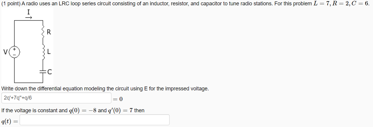 Solved (1 point) A radio uses an LRC loop series circuit | Chegg.com