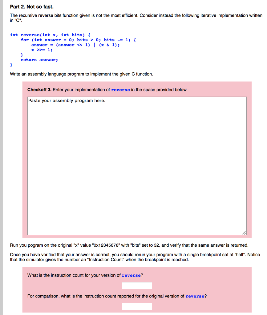 Solved Part 2. Not so fast. The recursive reverse bits | Chegg.com