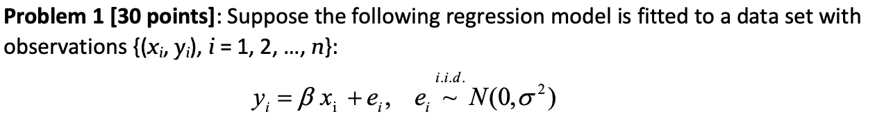 Solved Problem 1 [30 points]: Suppose the following | Chegg.com