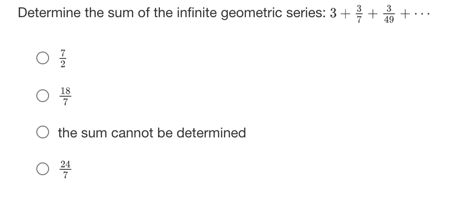 Solved Determine the sum of the infinite geometric series: | Chegg.com