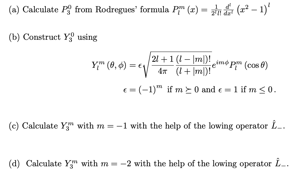 Solved (a) Calculate Pg from Rodregues’ formula Pim (x) = | Chegg.com
