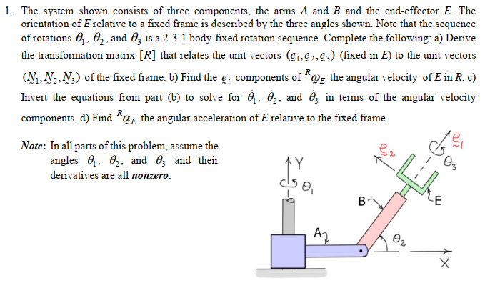 Solved The system shown consists of three components, the | Chegg.com