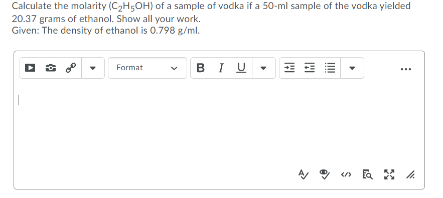Solved Calculate the molarity (C2H5OH) of a sample of vodka | Chegg.com