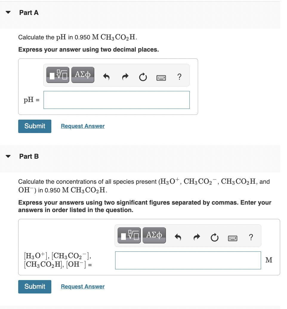 Solved Calculate the pH in 0.950MCH3CO2H. Express your | Chegg.com