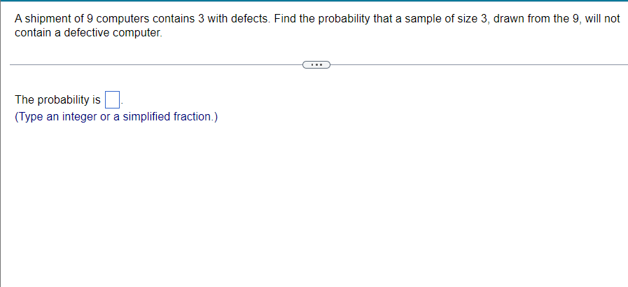 Solved A shipment of 9 computers contains 3 with defects. | Chegg.com