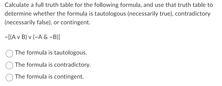 Solved Calculate a full truth table for the following | Chegg.com