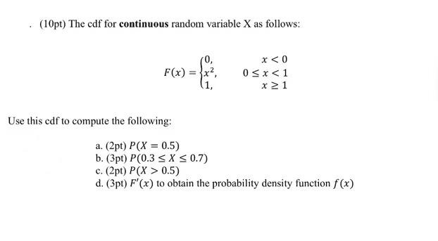 Solved (10pt) The cdf for continuous random variable X as | Chegg.com