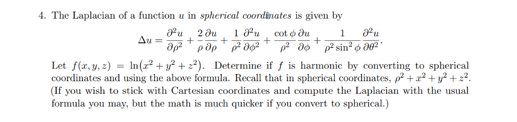 Solved 4. The Laplacian of a function u in spherical | Chegg.com