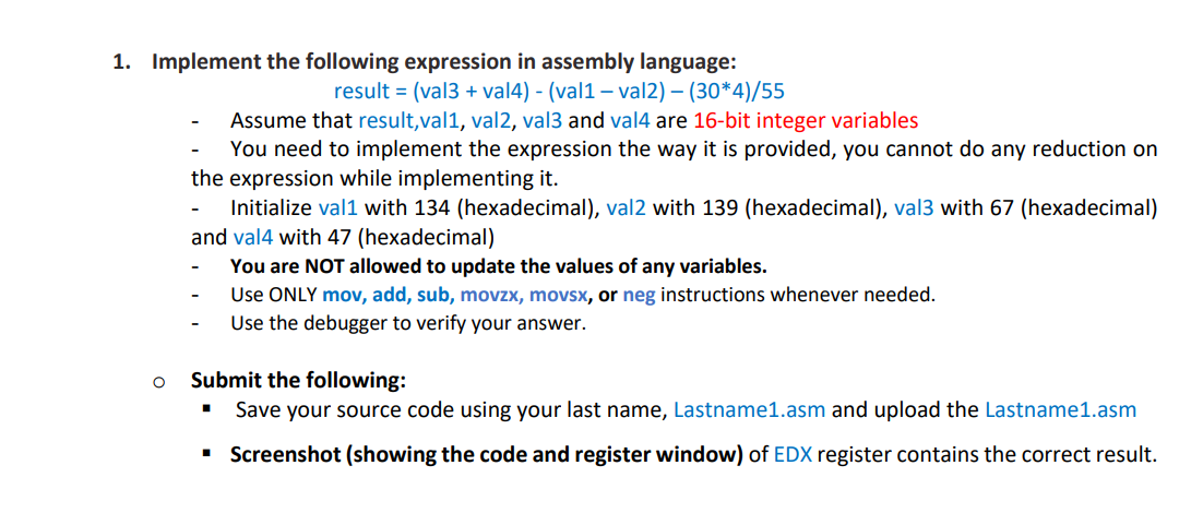 Solved 1. Implement the following expression in assembly | Chegg.com