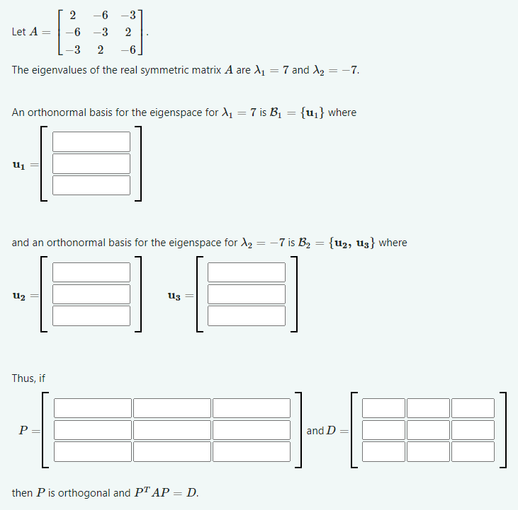 Solved Let \\( A=\\left[\\begin{array}{ccc}2 & -6 & -3 \\\\ | Chegg.com