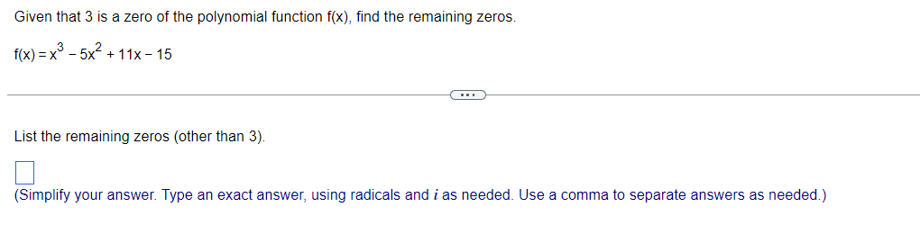 Solved For the following polynomial, one zero is given. Find | Chegg.com