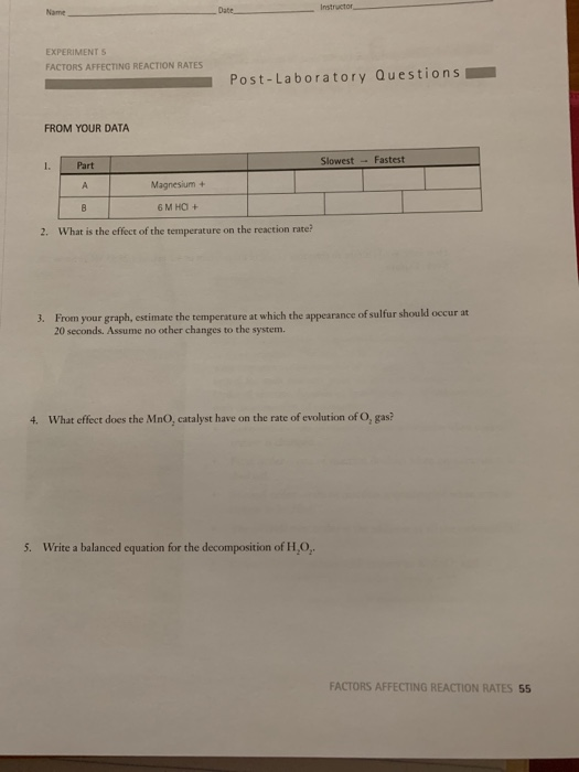 Solved Date Instructor Name EXPERIMENT FACTORS AFFECTING | Chegg.com