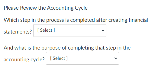 Solved Please Review the Accounting Cycle Which step in the | Chegg.com