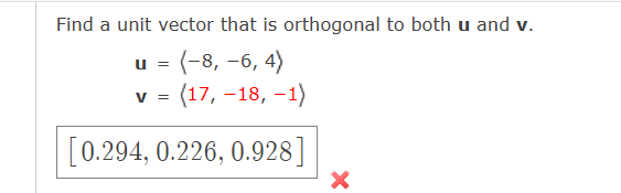Solved Find a unit vector that is orthogonal to both u ﻿and | Chegg.com