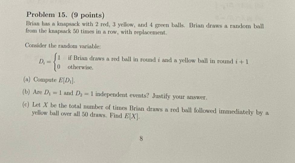 Solved Problem 15. (9 points) Brian has a knapsack with 2 | Chegg.com