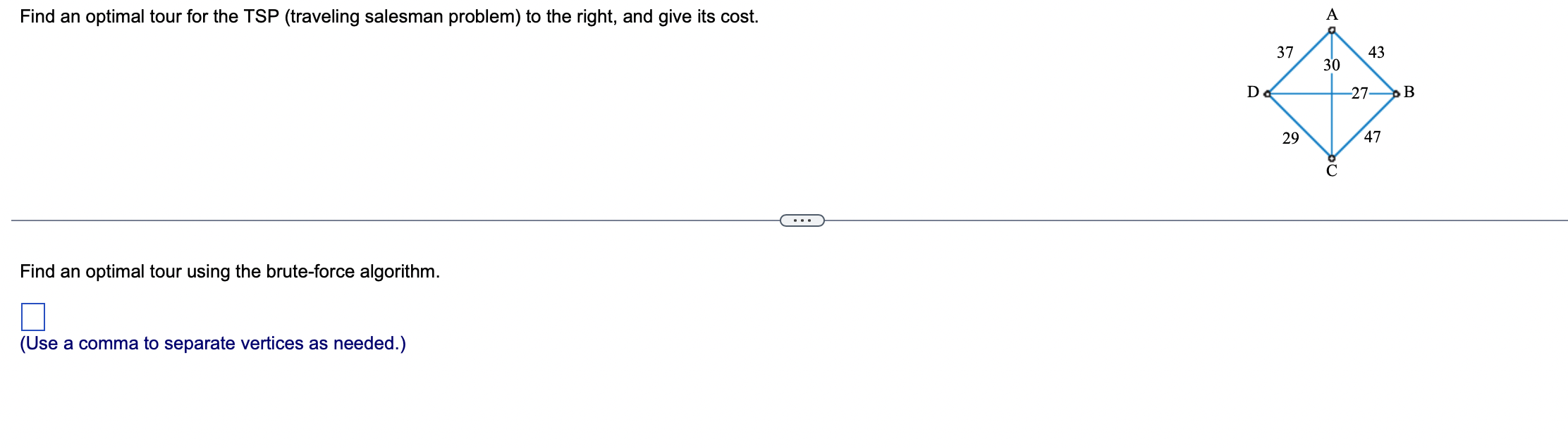 Solved Find An Optimal Tour For The Tsp Traveling Salesman